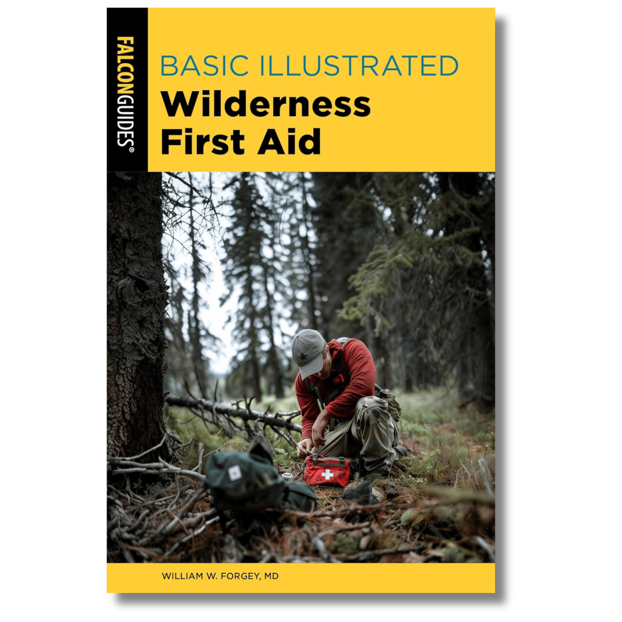 Basic Illustrated Wilderness First Aid – The ForestWatch Store